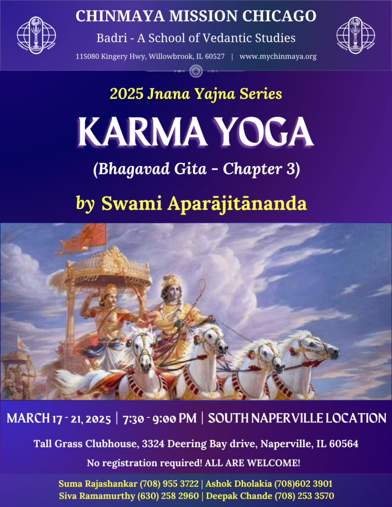 Karma Yoga by Swami Aparajitananda - Chinmaya Mission Chicago - Badri